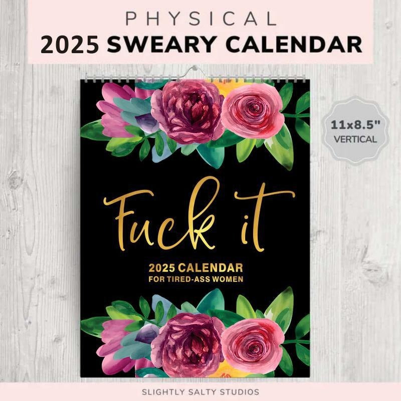 2025 Calendar/Hilarious Tired Female 2025 Sweary Calendar | Wazzi's Wear